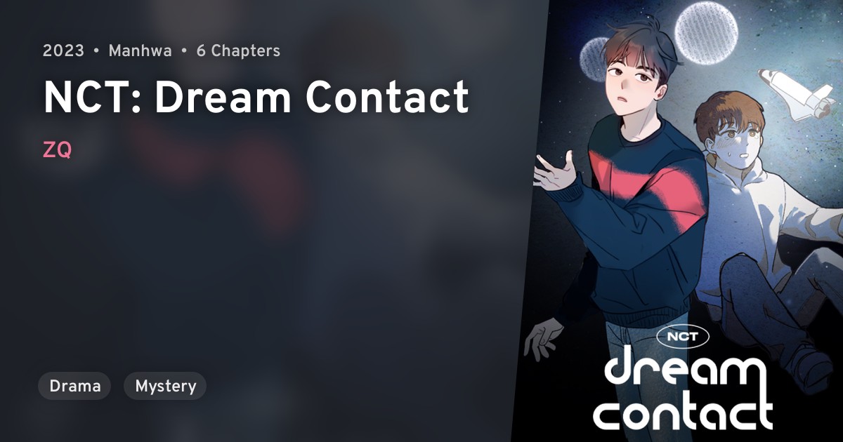 NCT: Dream Contact · AniList