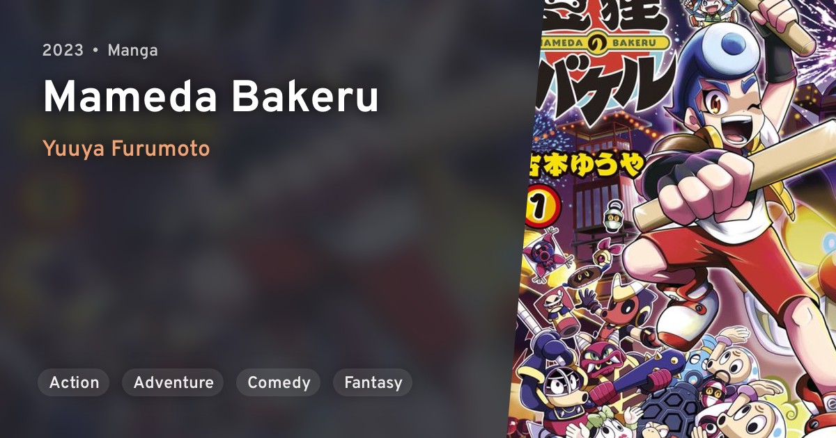 Mameda Bakeru · AniList