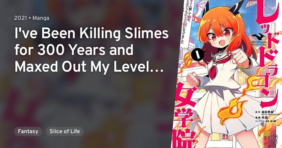 Slime Taoshite 300-nen, Shiranai Uchi ni Level MAX ni Nattemashita Spin ...