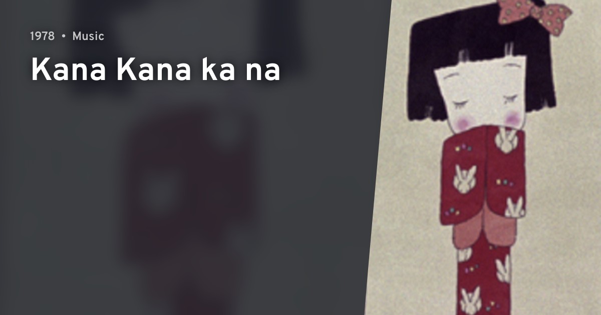 Kana Kana ka na · AniList