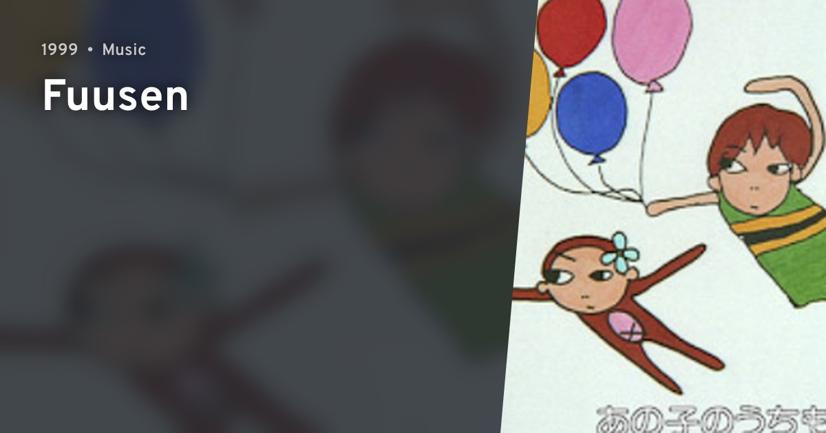 Fuusen · AniList