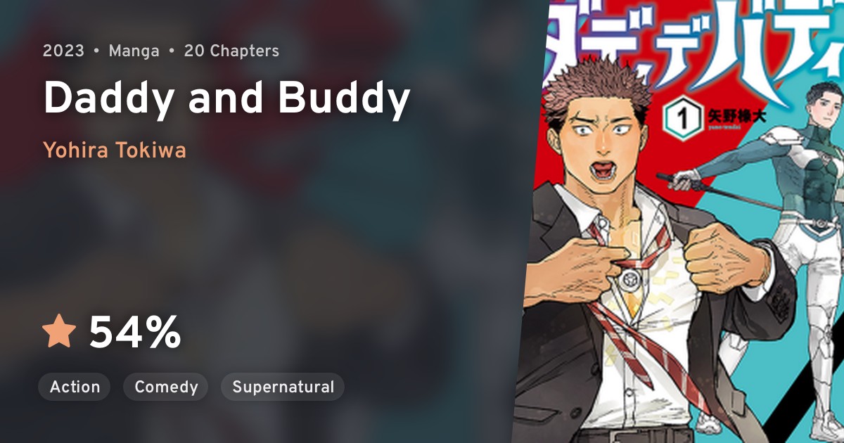 Daddy de Buddy (Daddy and Buddy) · AniList