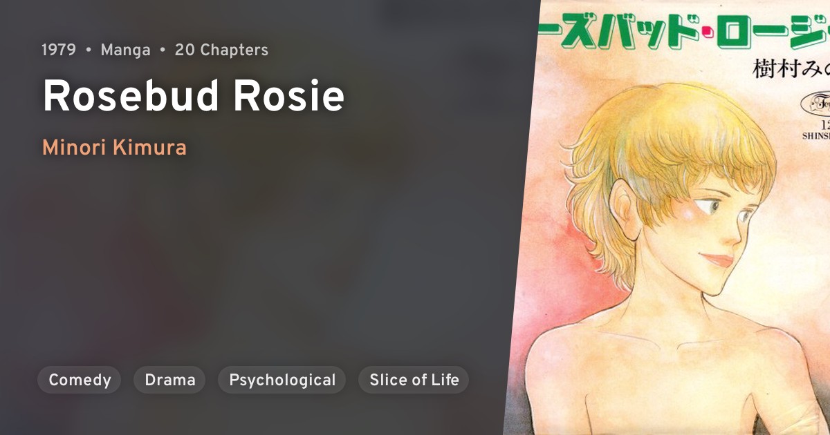 Rosebud Rosie · AniList