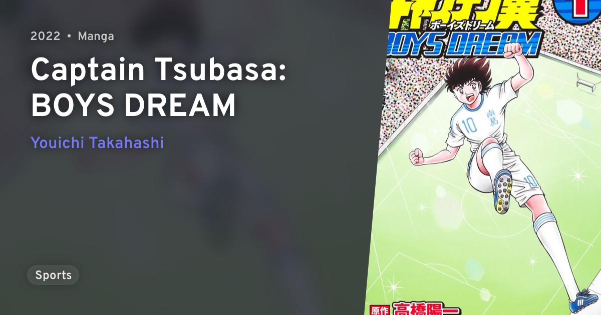 Captain Tsubasa: BOYS DREAM · AniList