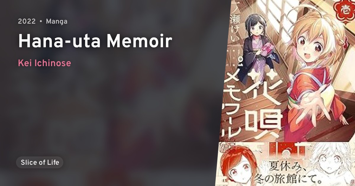 Hana-uta Memoir · AniList