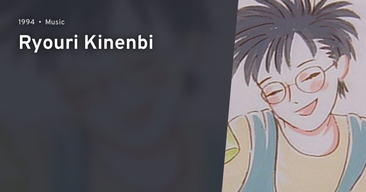 Ryouri Kinenbi · AniList