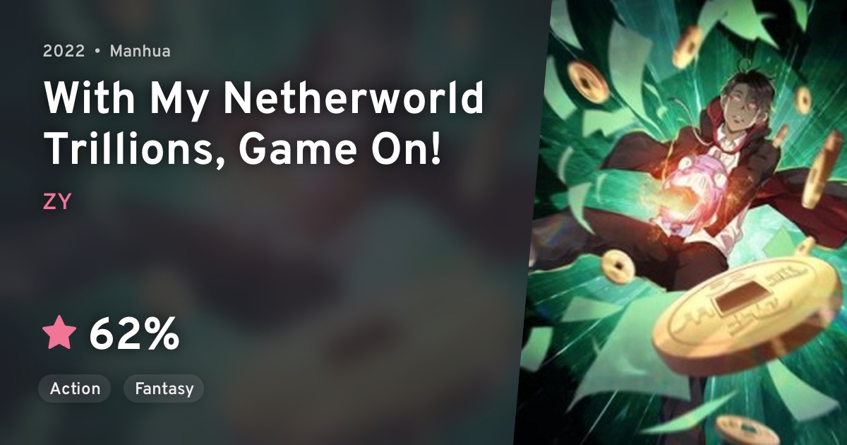 Quanqiu Jingsong: Kaiju Wan Yi Mingbi (With My Netherworld Trillions ...