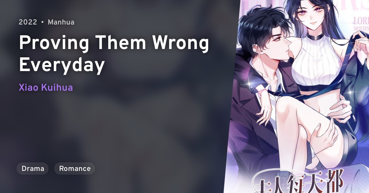 Furen Mei Tian Dou Zai Xian Da Lian (Proving Them Wrong Everyday) · AniList