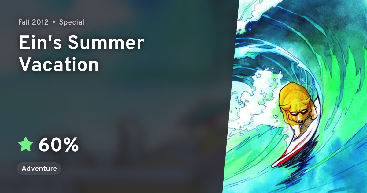 Cowboy Bebop: Ein no Natsuyasumi (Ein's Summer Vacation) · AniList