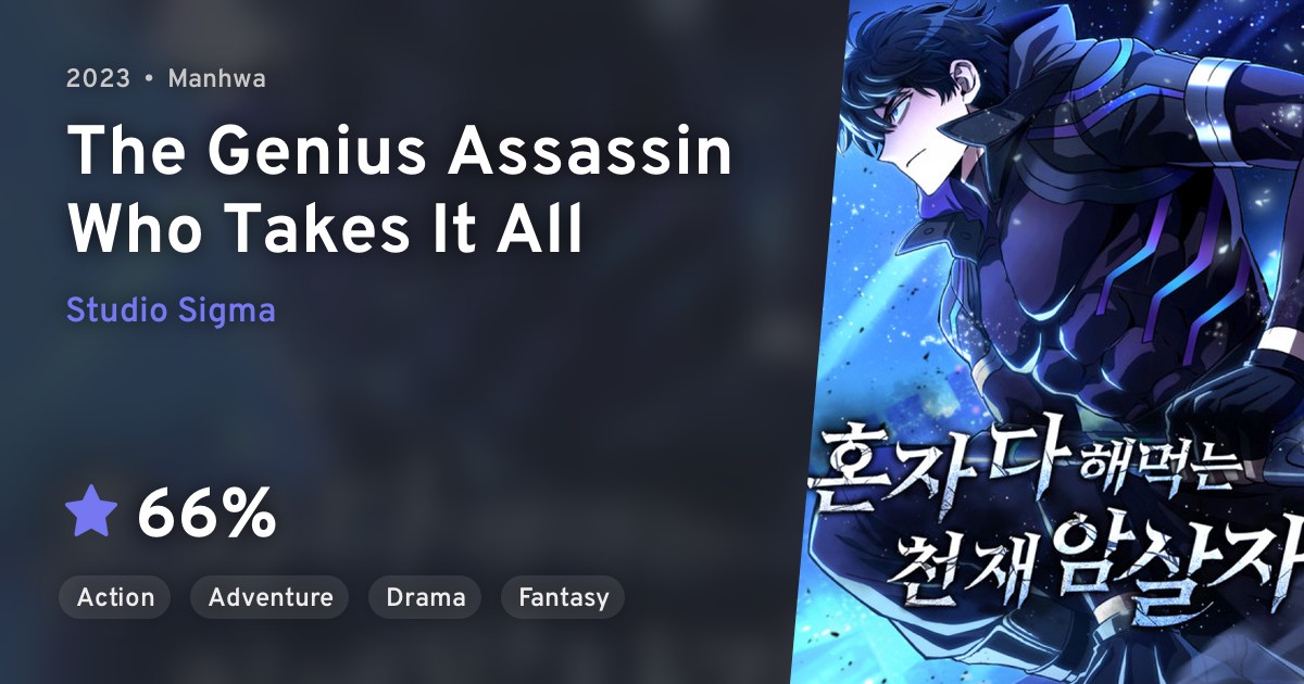 Honja Da Hae Meongneun Cheonjae Amsalja (The Genius Assassin Who Takes It All) · AniList