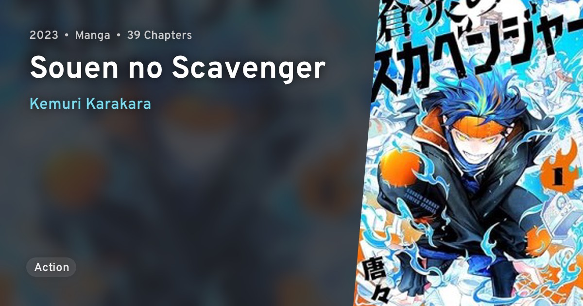 Souen no Scavenger · AniList