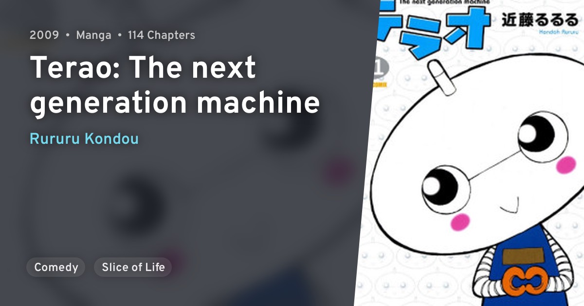 Terao: The next generation machine · AniList