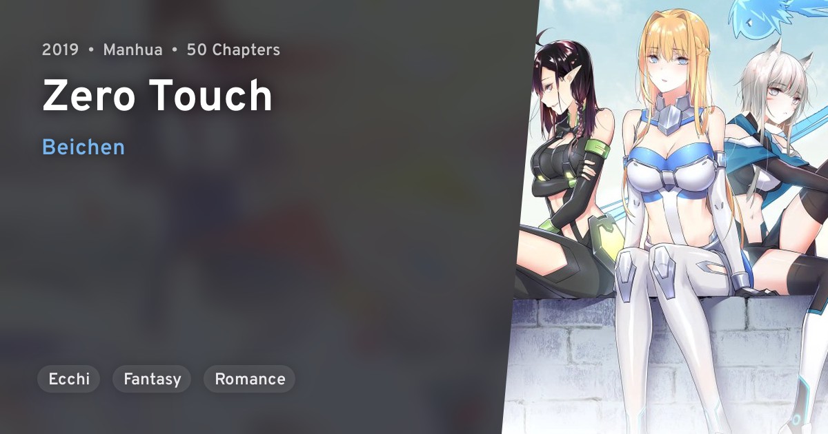 Ling Ju Li Chu Gan (Zero Touch) · AniList