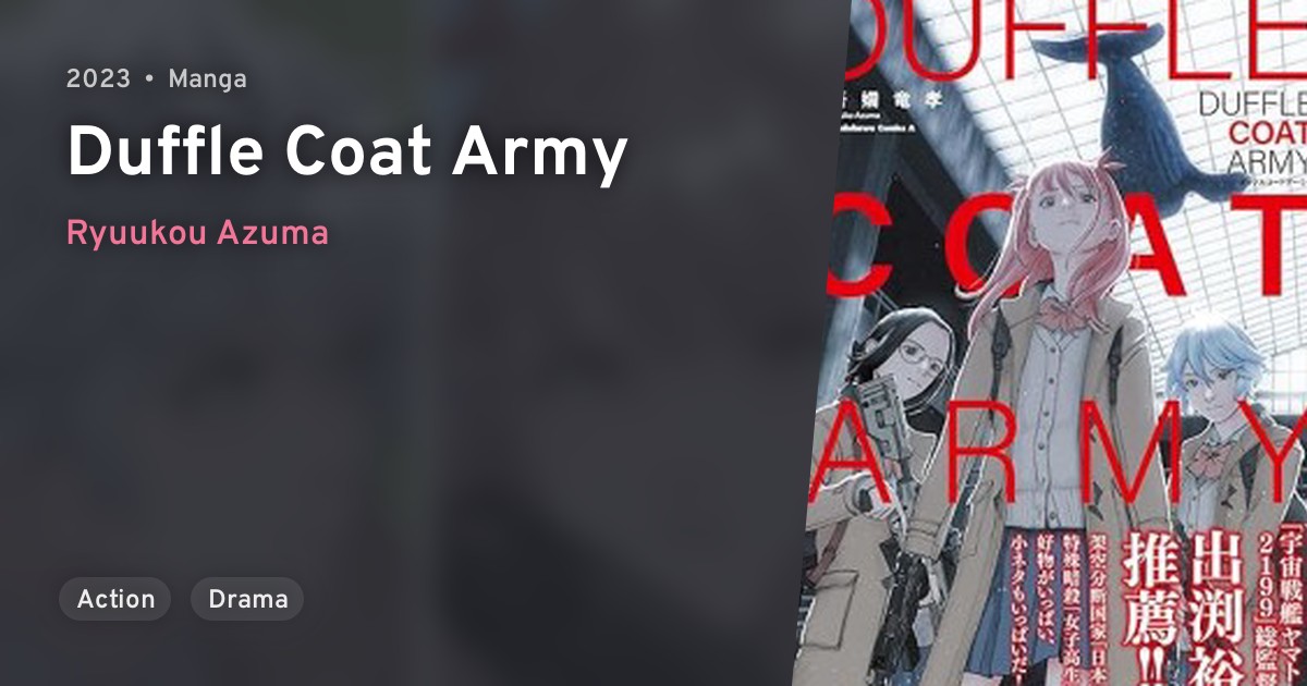 Duffle Coat Army · AniList