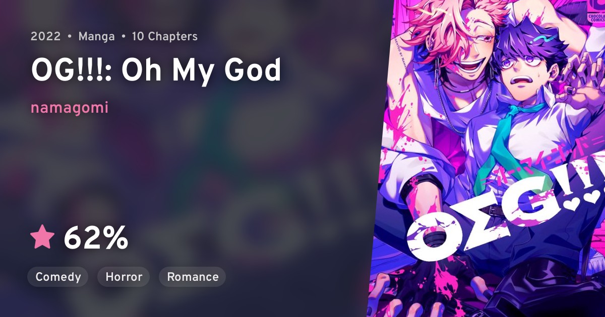 OΣg Oh My God · Anilist