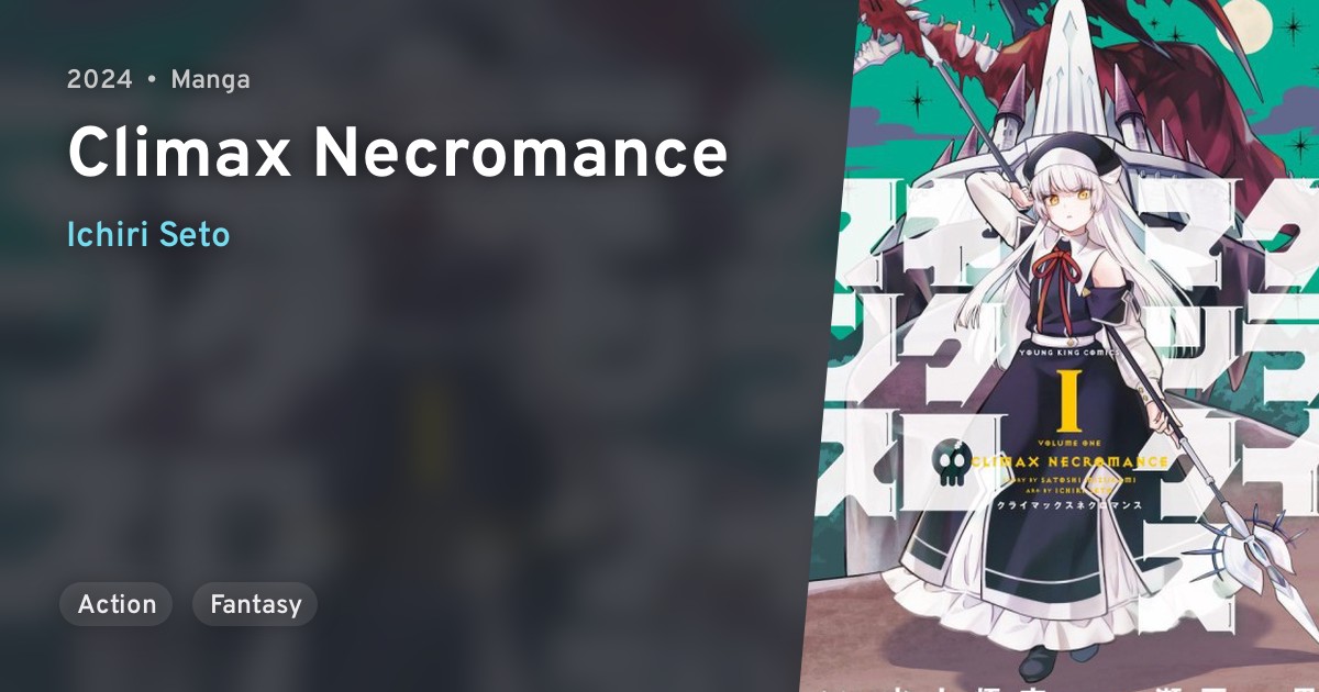 Climax Necromance · AniList