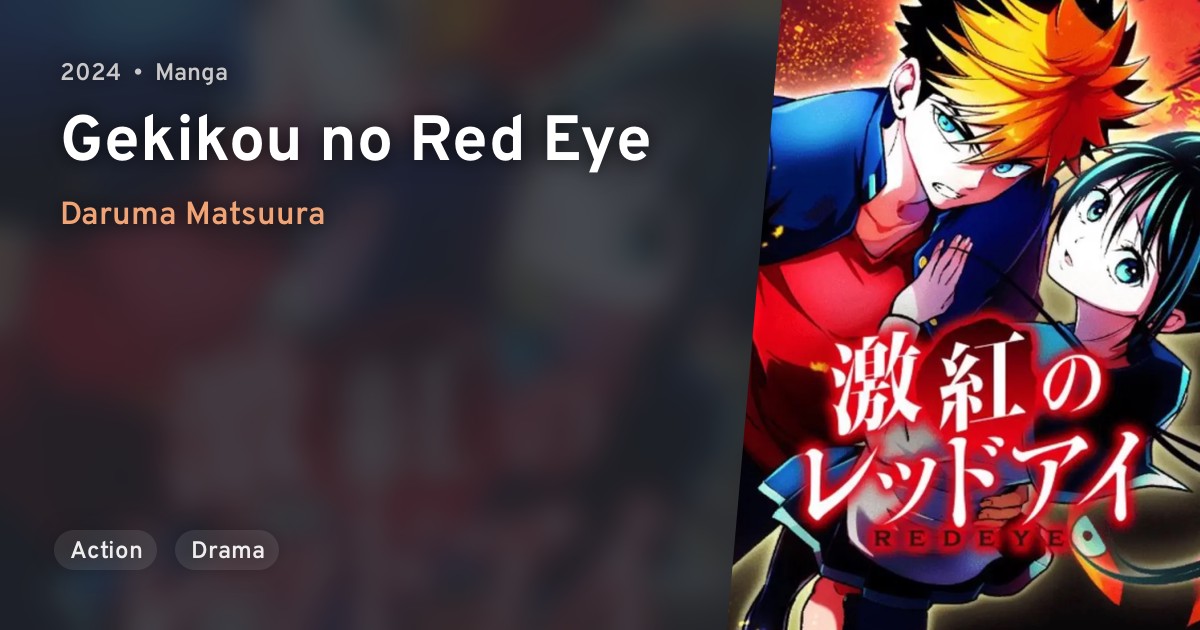 Gekikou no Red Eye · AniList