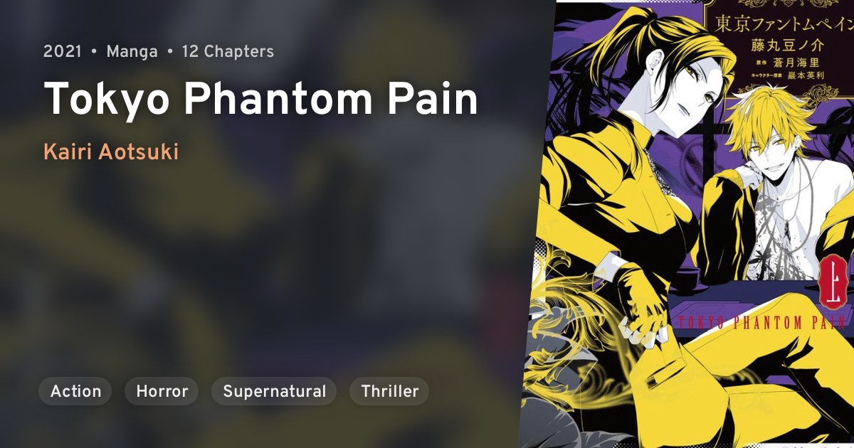 Tokyo Phantom Pain · AniList