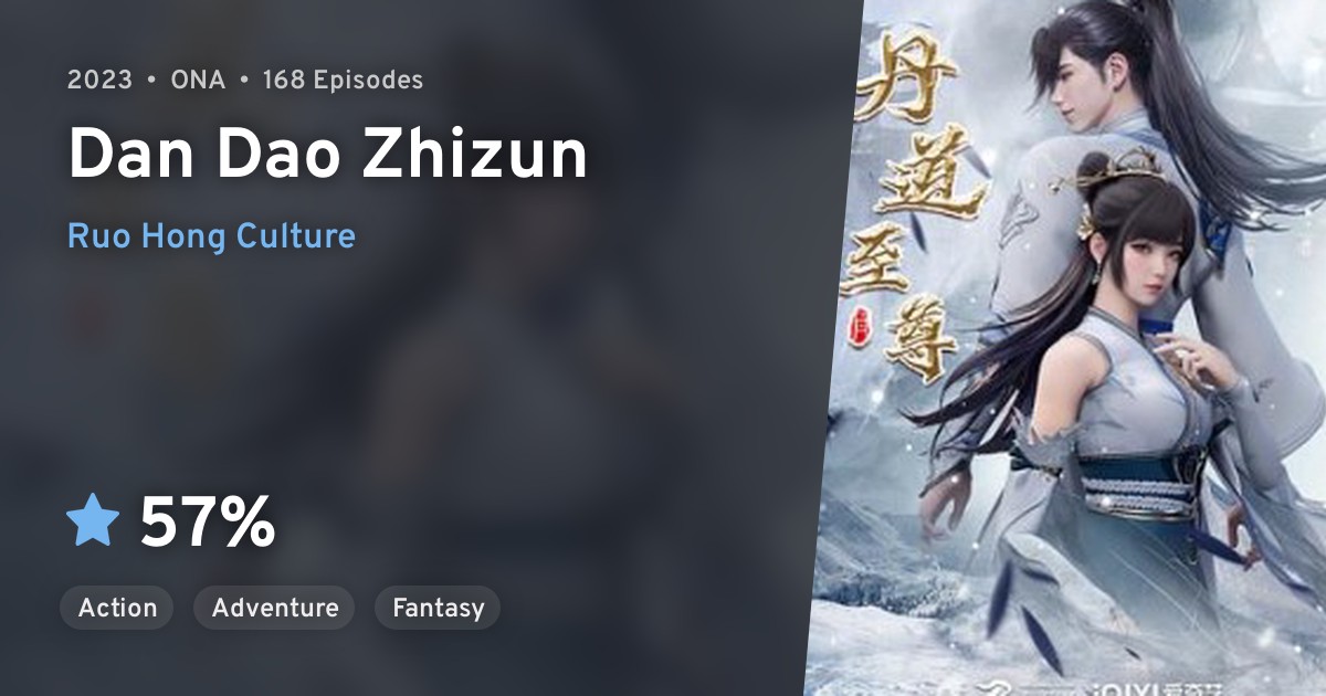 Dan Dao Zhizun · AniList