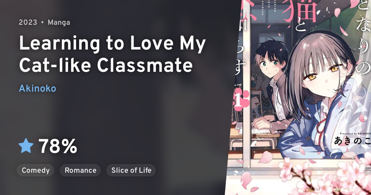Tonari no Neko to Koi Shirazu (Learning to Love My Cat-like Classmate) · AniList