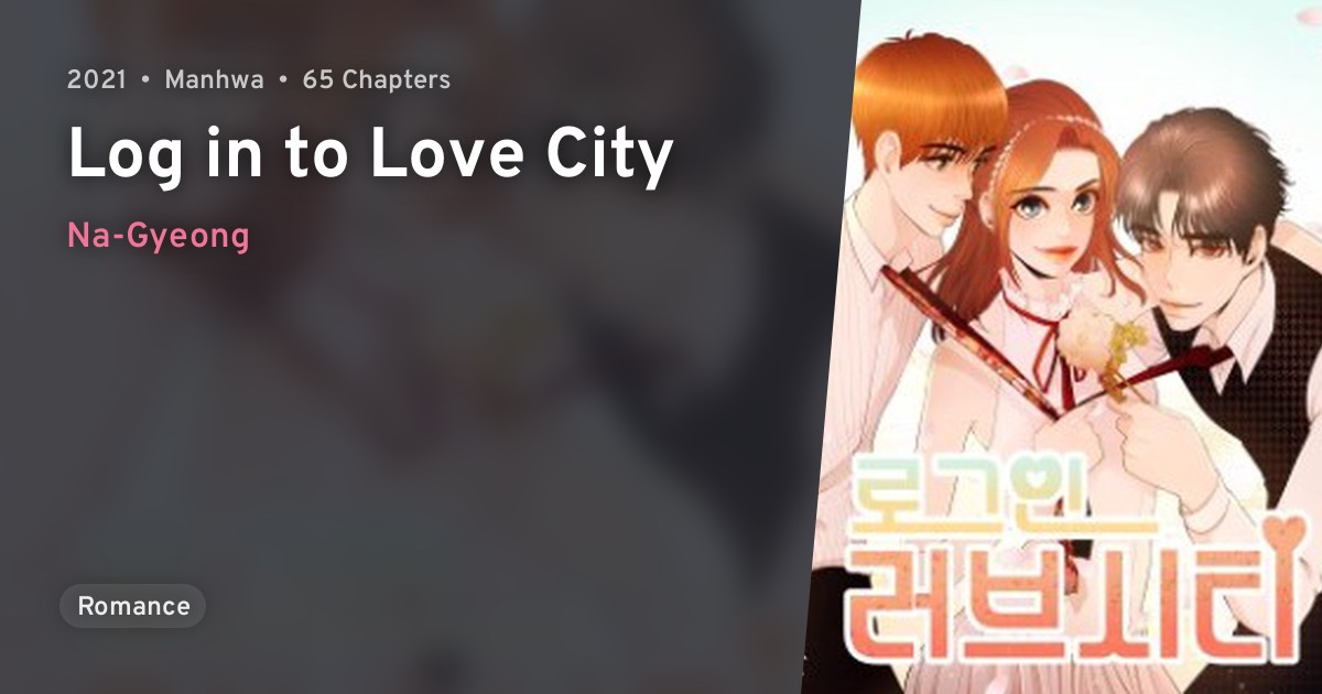 Login Love City (Log in to Love City) · AniList