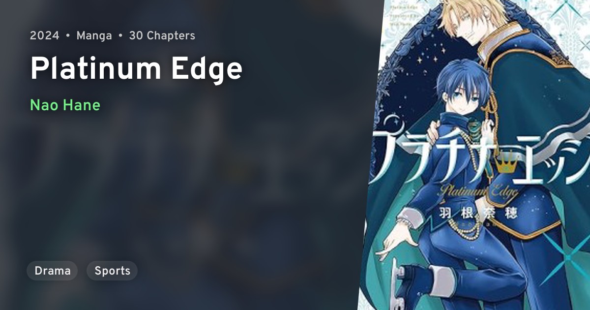 Platinum Edge · AniList