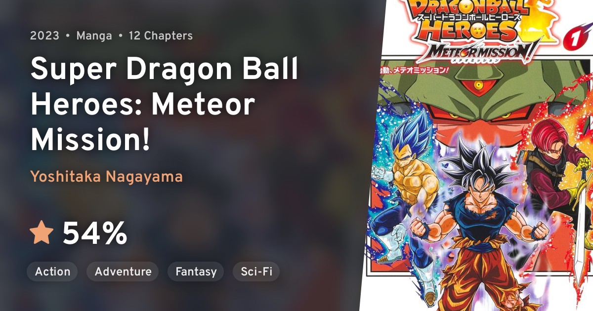 Super Dragon Ball Heroes: Meteor Mission! · AniList