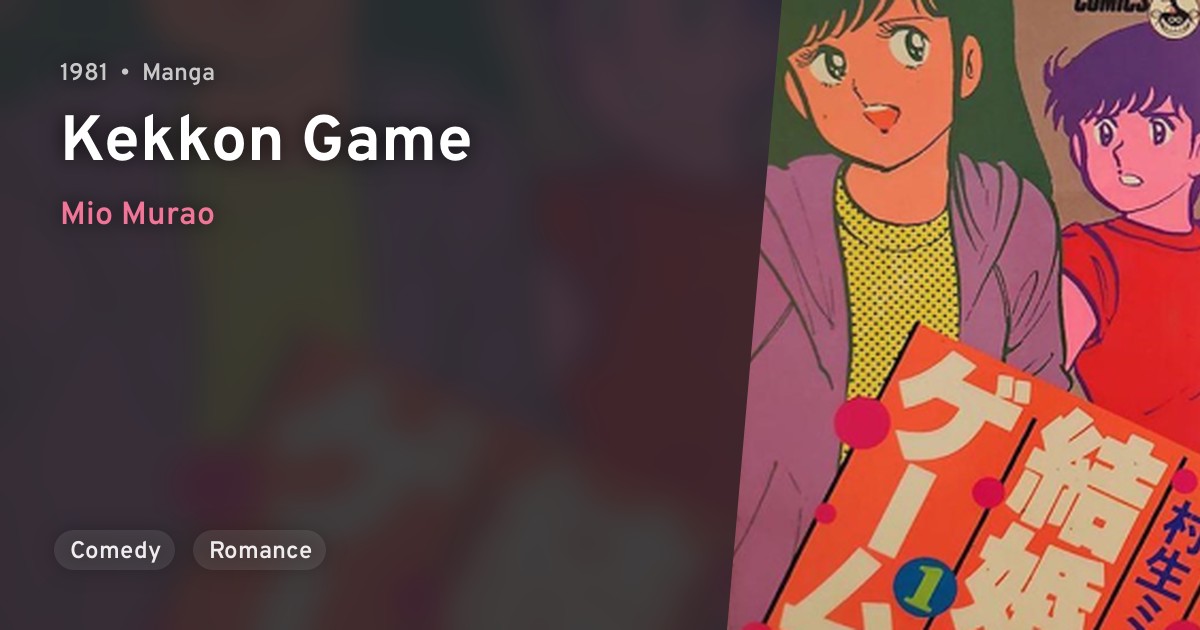 Kekkon Game · AniList