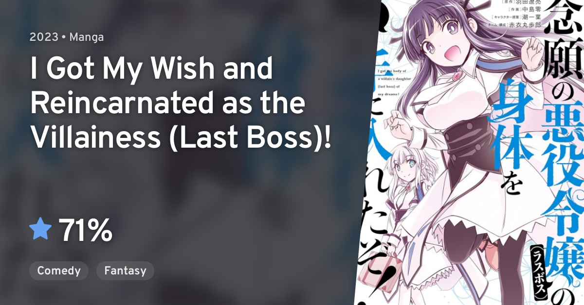 Nengan No Akuyaku Reijou Last Boss No Karada Wo Te Ni Ireta Zo I Got My Wish And