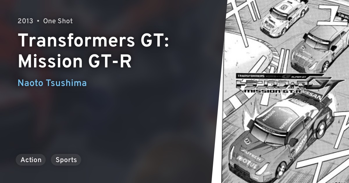 Transformers GT: Mission GT-R · AniList