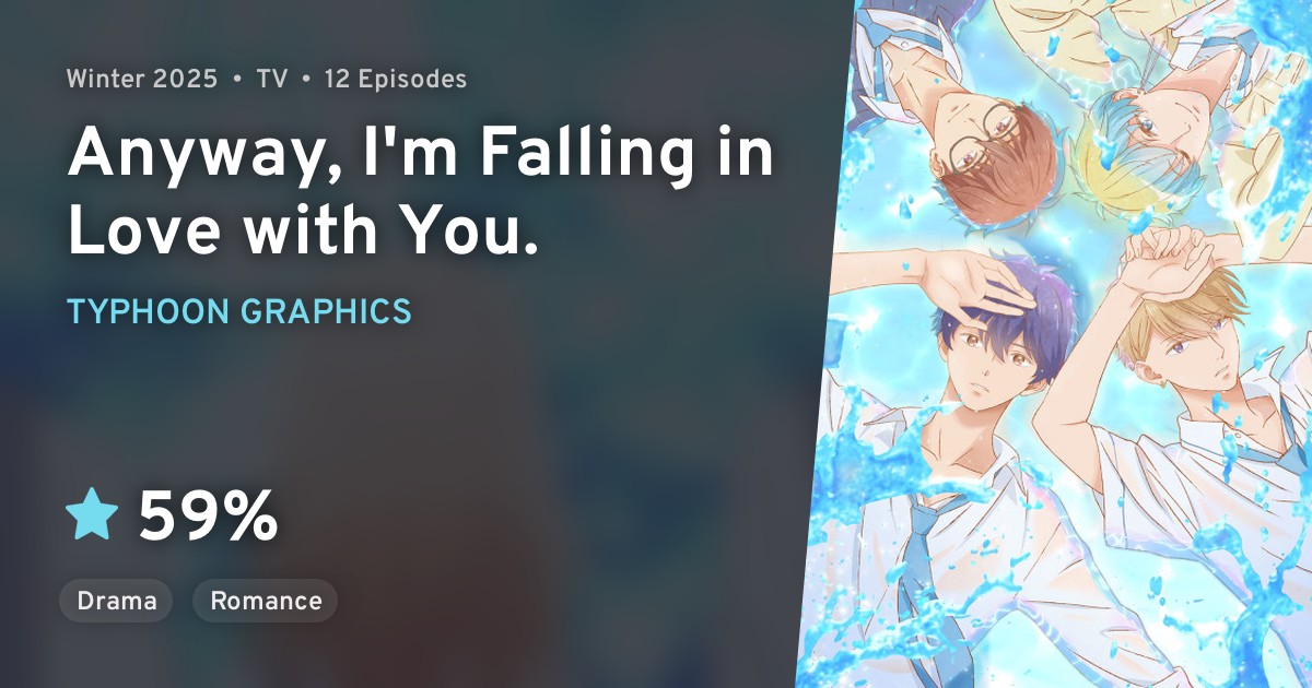 Douse, Koishite Shimaunda. (Anyway, I'm Falling in Love with You ...