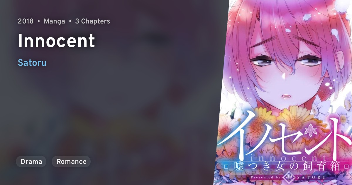 Innocent: Usotsuki Onna no Shiikubako · AniList