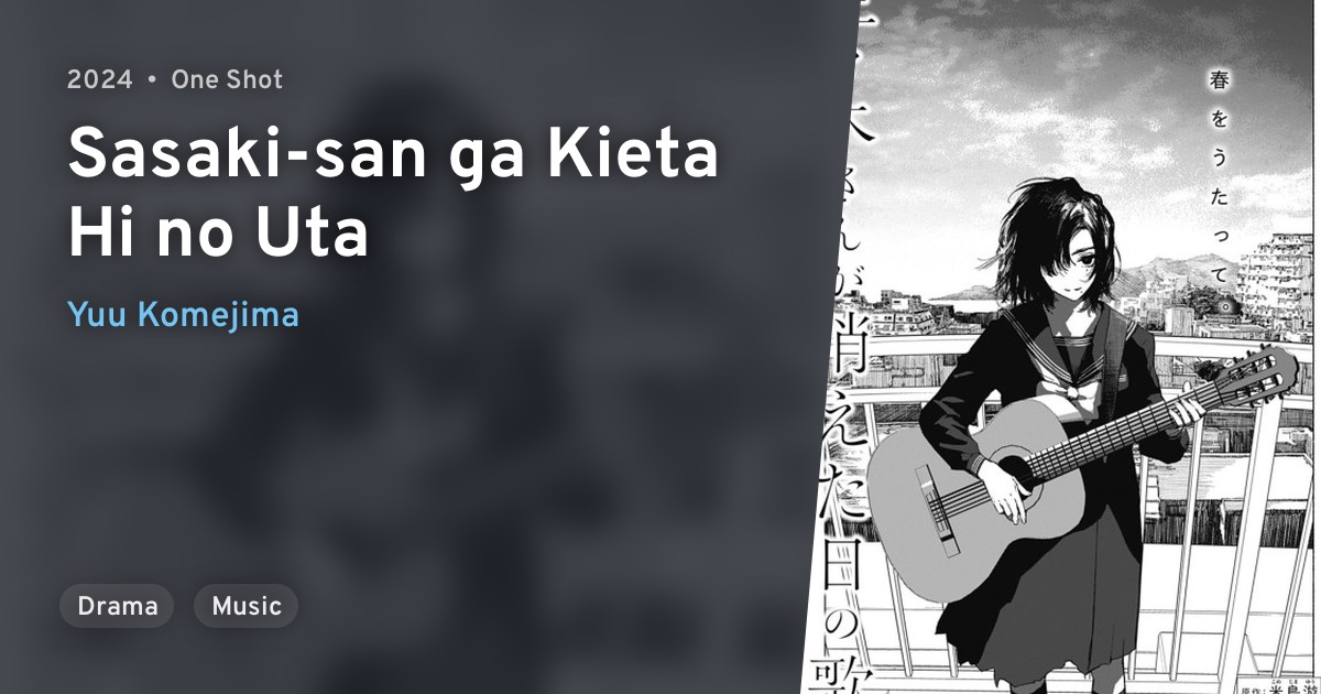 Sasaki-san ga Kieta Hi no Uta · AniList