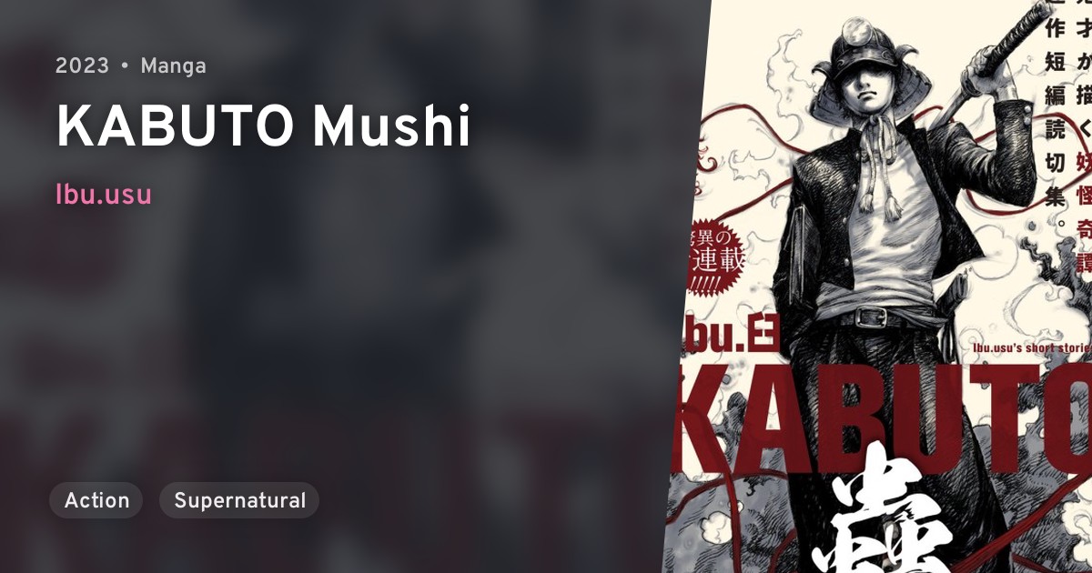 KABUTO Mushi · AniList