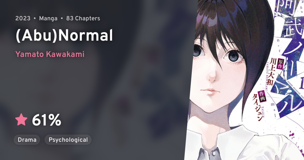 Abunormal ((Abu)Normal) · AniList