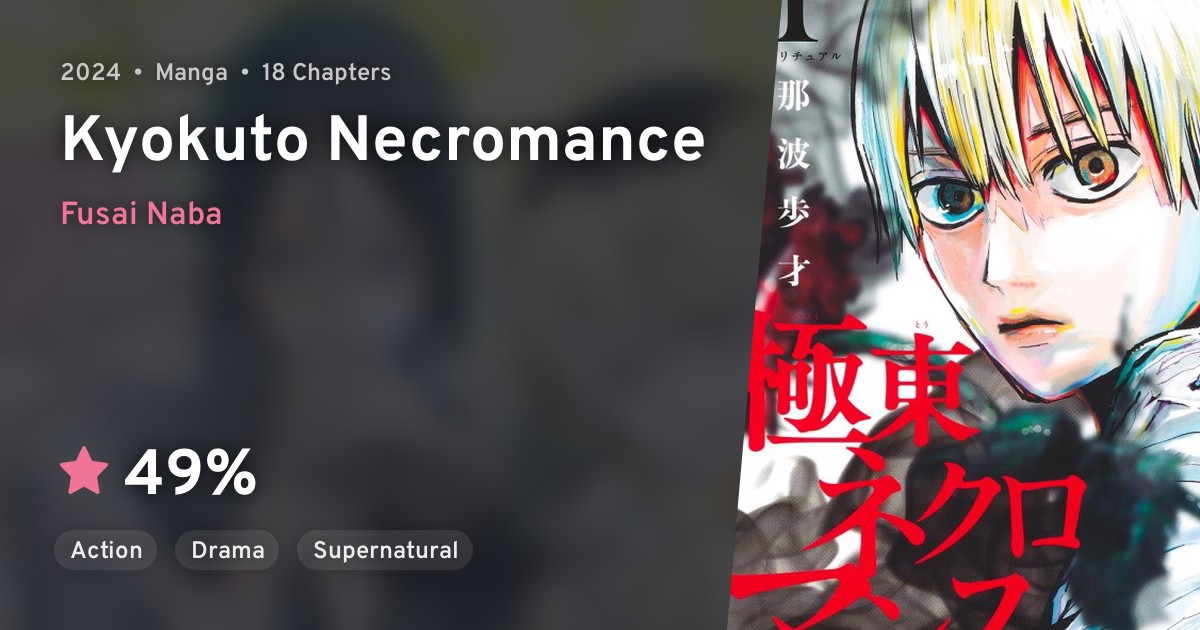 Kyokutou Necromance (Kyokuto Necromance) · AniList