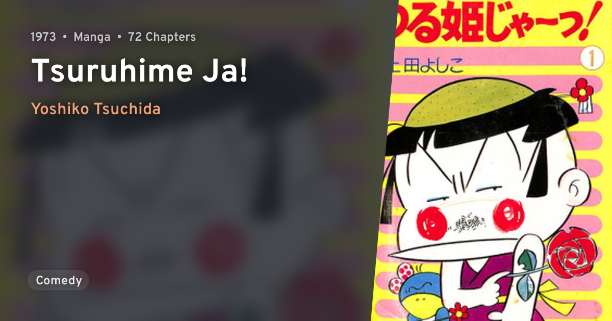 Tsuruhime Ja! · AniList