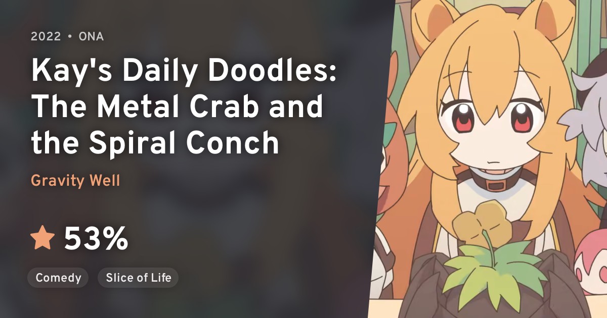 Xiaoke de Huatu Xie Hua: Pan Xie Yu Luo (Kay's Daily Doodles: The Metal Crab and the Spiral ...