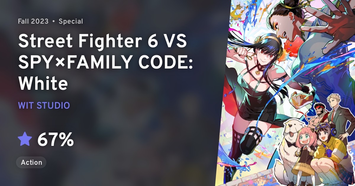 Street Fighter 6 × SPY×FAMILY CODE: White (Street Fighter 6 VS SPY× ...