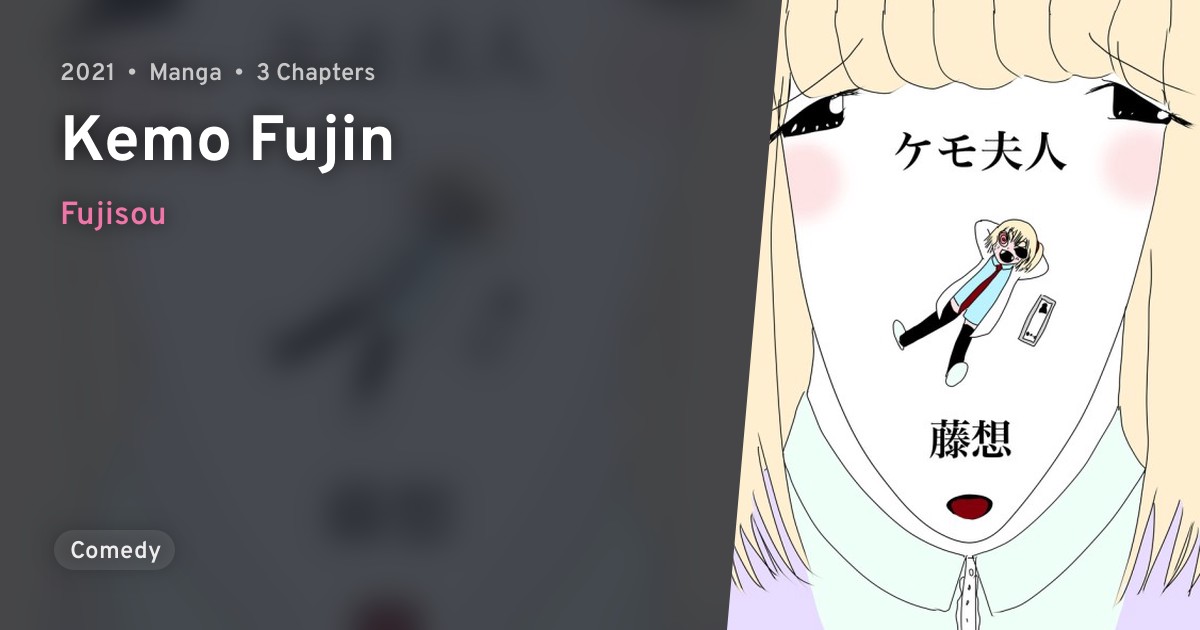 Kemo Fujin · AniList