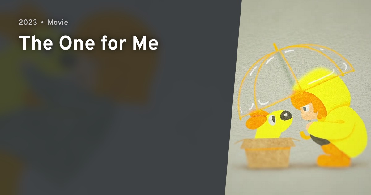 The One for Me · AniList