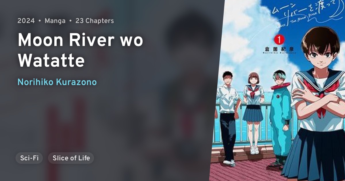 Moon River wo Watatte · AniList