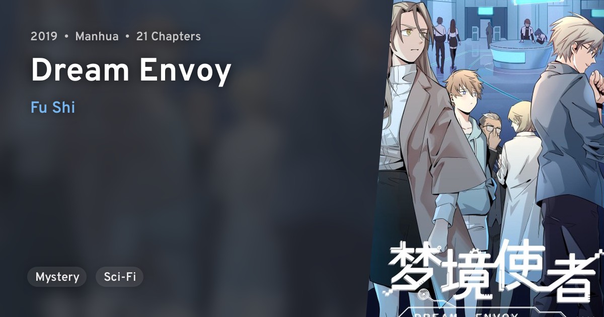 Meng Jing Shi Zhe (Dream Envoy) · AniList