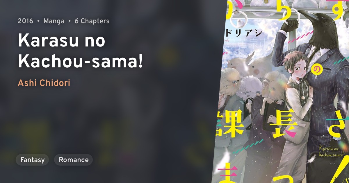 Karasu no Kachou-sama! · AniList