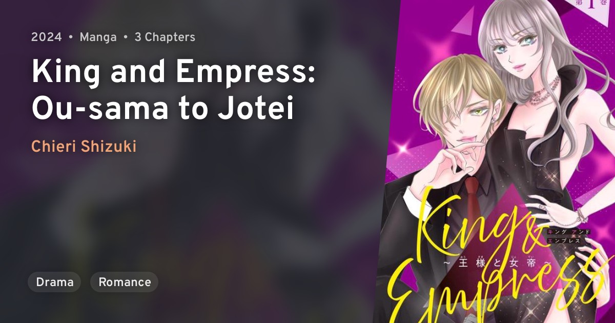 King and Empress: Ou-sama to Jotei · AniList