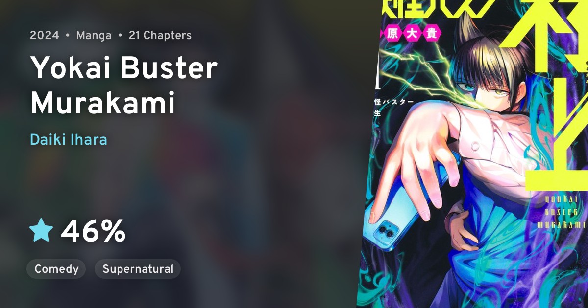 Youkai Buster Murakami (Yokai Buster Murakami) · AniList