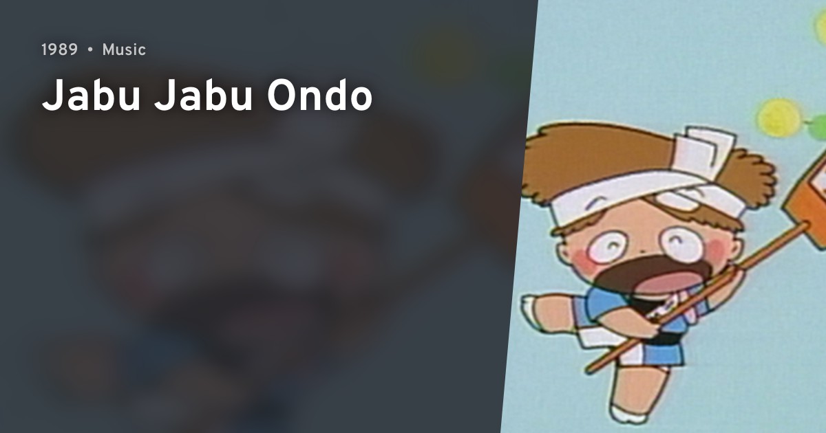 Jabu Jabu Ondo · AniList