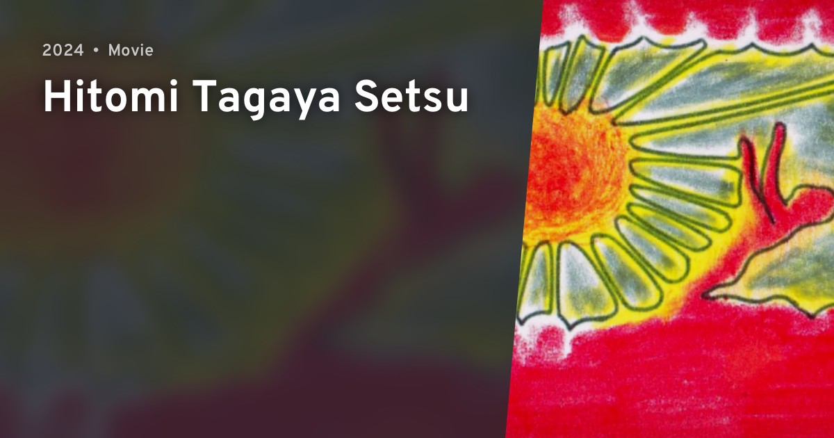 Hitomi Tagaya Setsu · AniList