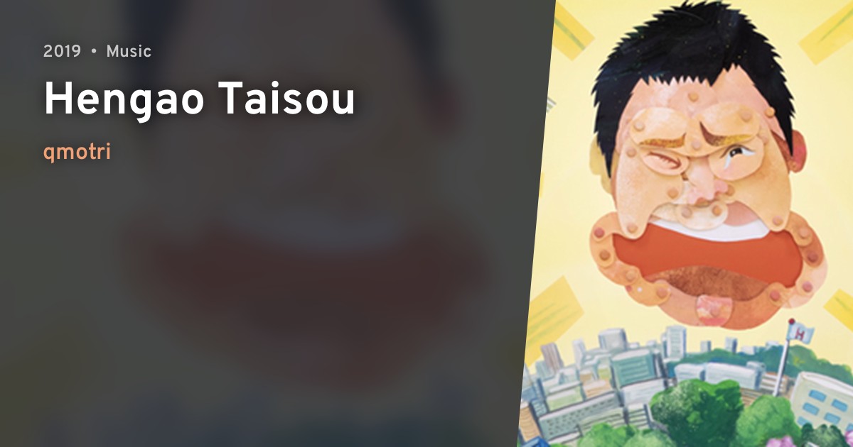Hengao Taisou · AniList