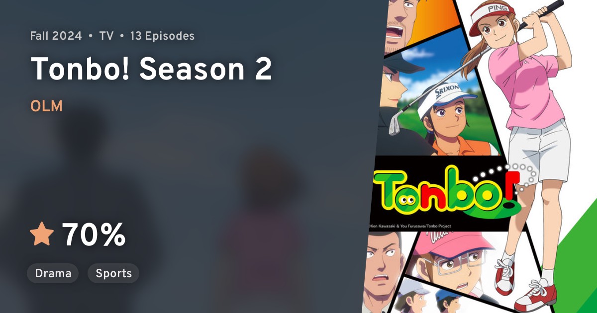 Ooi! Tonbo 2nd Season (Tonbo! Season 2) · AniList